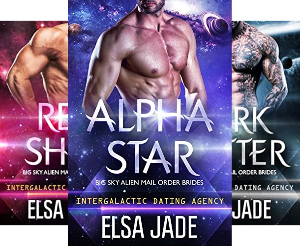Alpha Star: Intergalactic Dating Agency: Big Sky Alien Mail Order Brides #1 - Kindle edition by ...